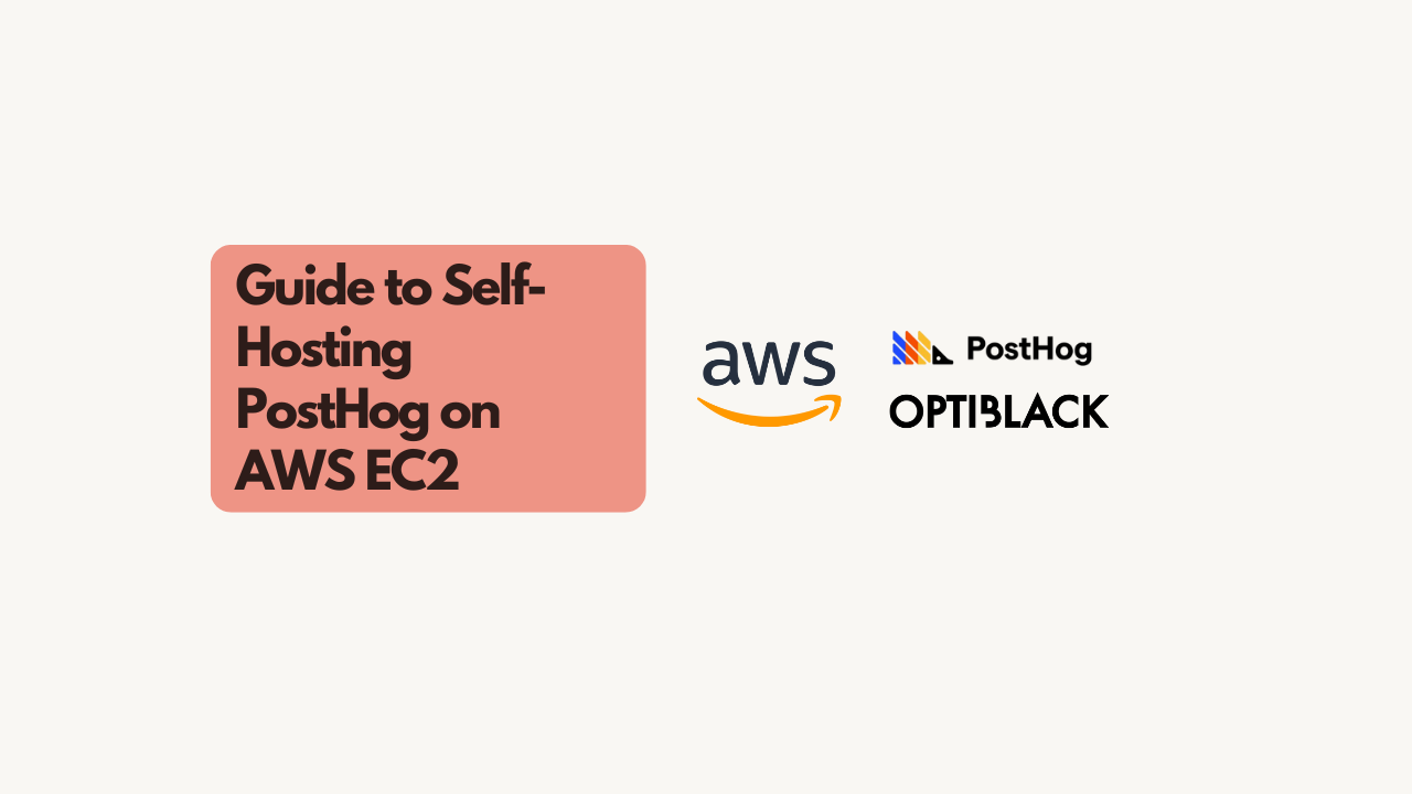 Guide to Self-Hosting PostHog on AWS EC2